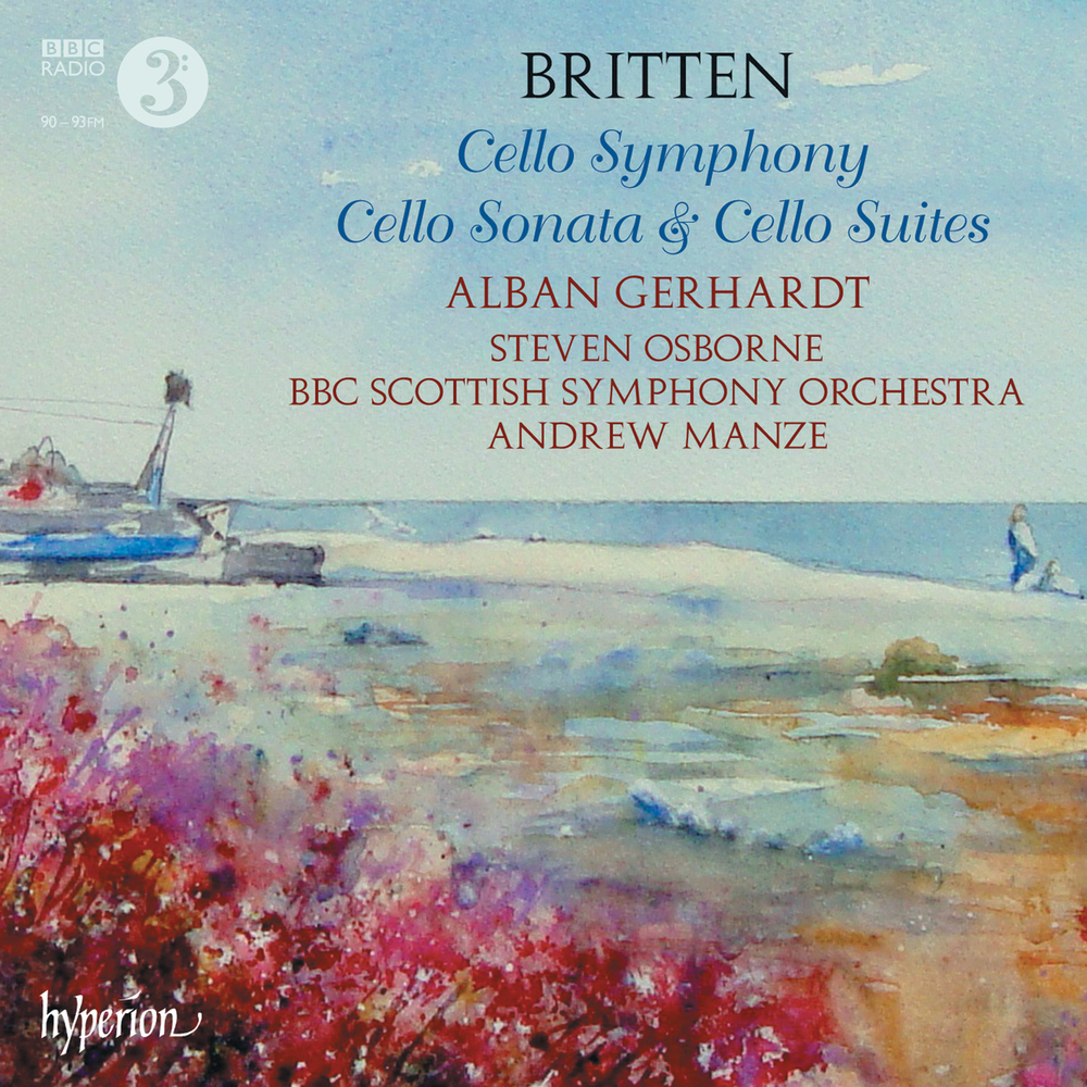 Alban Gerhardt, Britten: Cello Symphony, Cello Sonata & Cello Suites ...