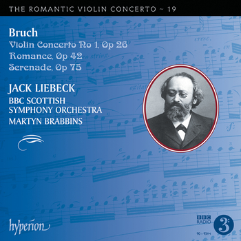 Jack Liebeck; BBC Scottish Symphony Orchestra; Martyn Brabbins, Bruch ...