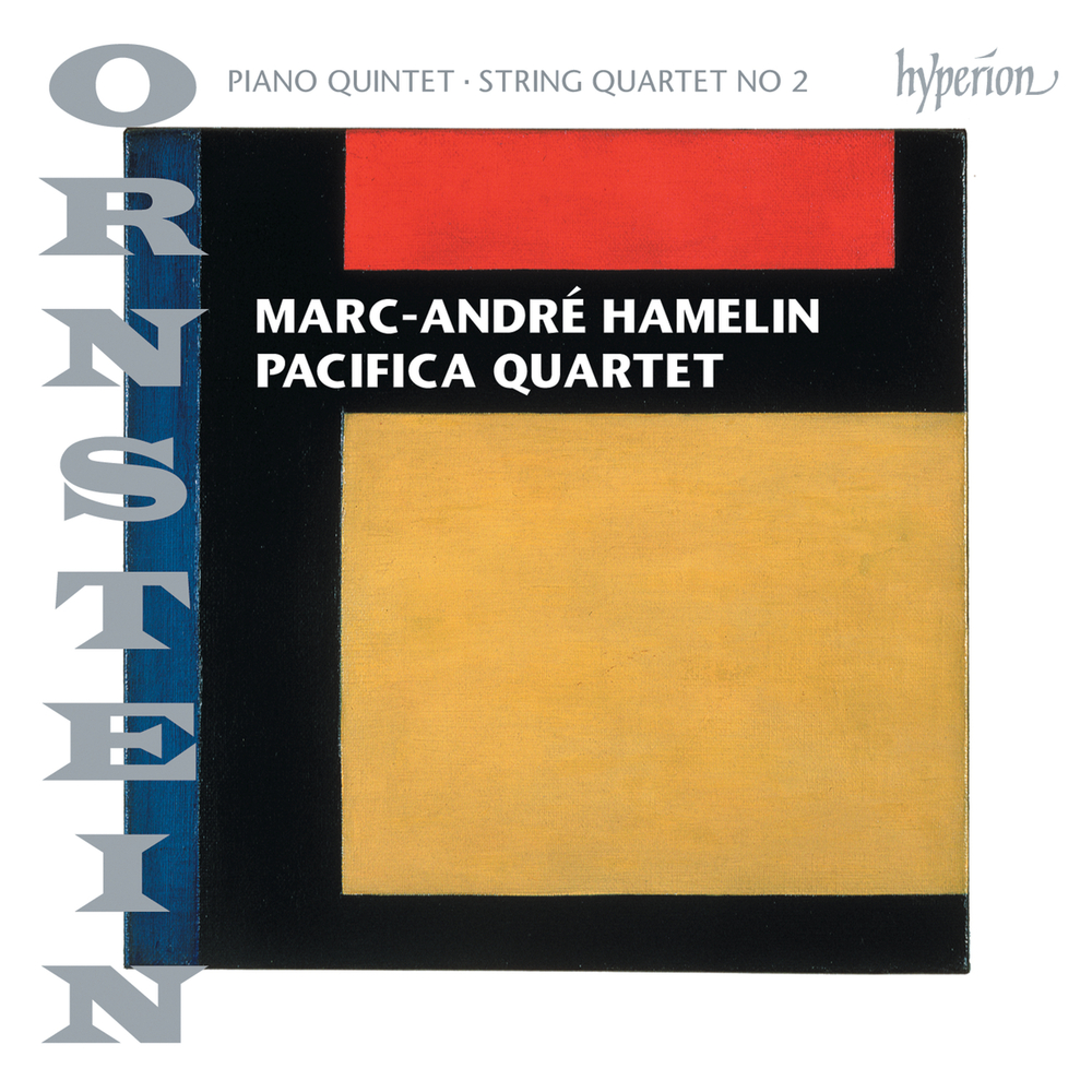 Marc-André Hamelin; Pacifica Quartet, Leo Ornstein: Piano Quintet ...