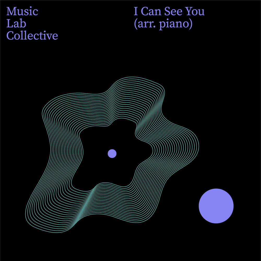 Music Lab Collective, I Can See You (arr. piano / Single) in High ...