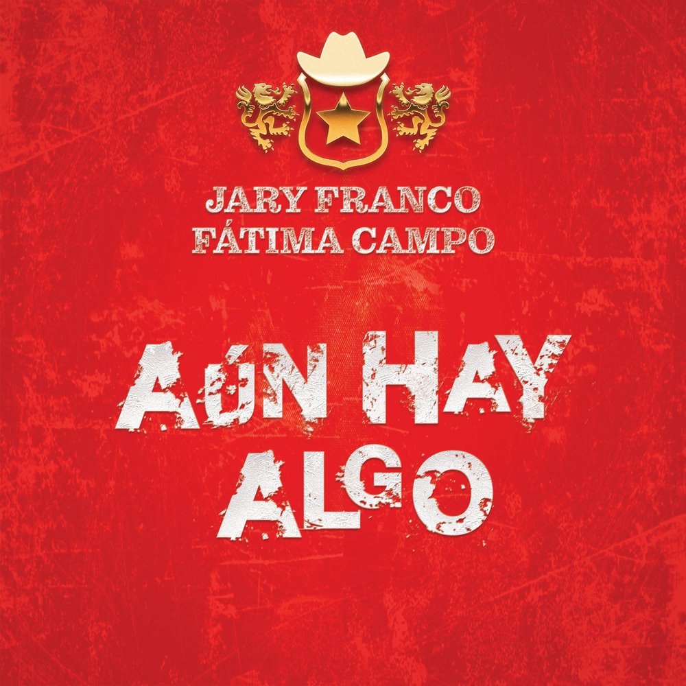 Jary Franco; Fátima Campo, Aún Hay Algo (Single) in High-Resolution Audio - ProStudioMasters