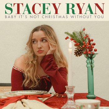 Stacey Ryan, Baby It’s Not Christmas Without You (Single) in High ...