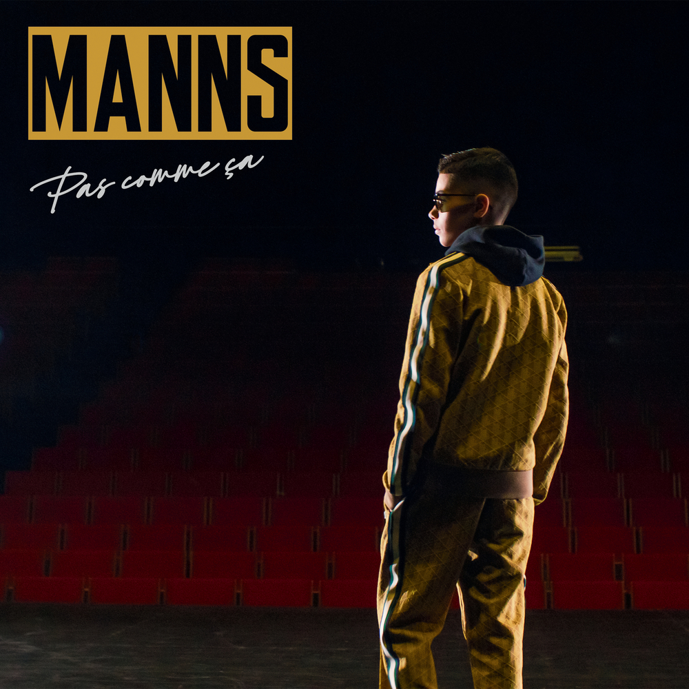 Manns, Pas comme ça (Single) in High-Resolution Audio - ProStudioMasters