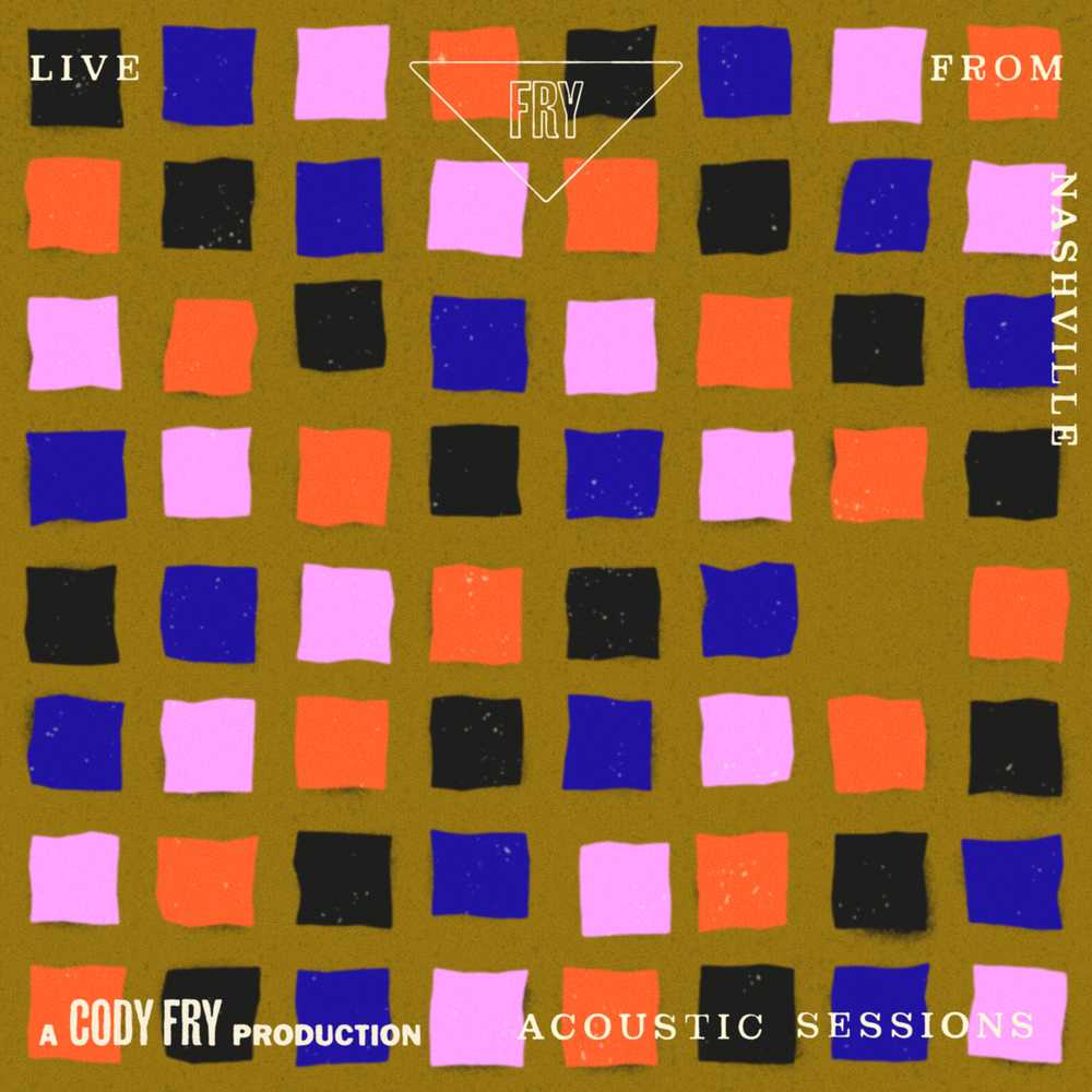 Cody Fry, Acoustic Sessions - Live From Nashville in High-Resolution ...