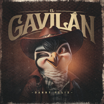 Danny Felix, EL GAVILÁN (Single) in High-Resolution Audio ...