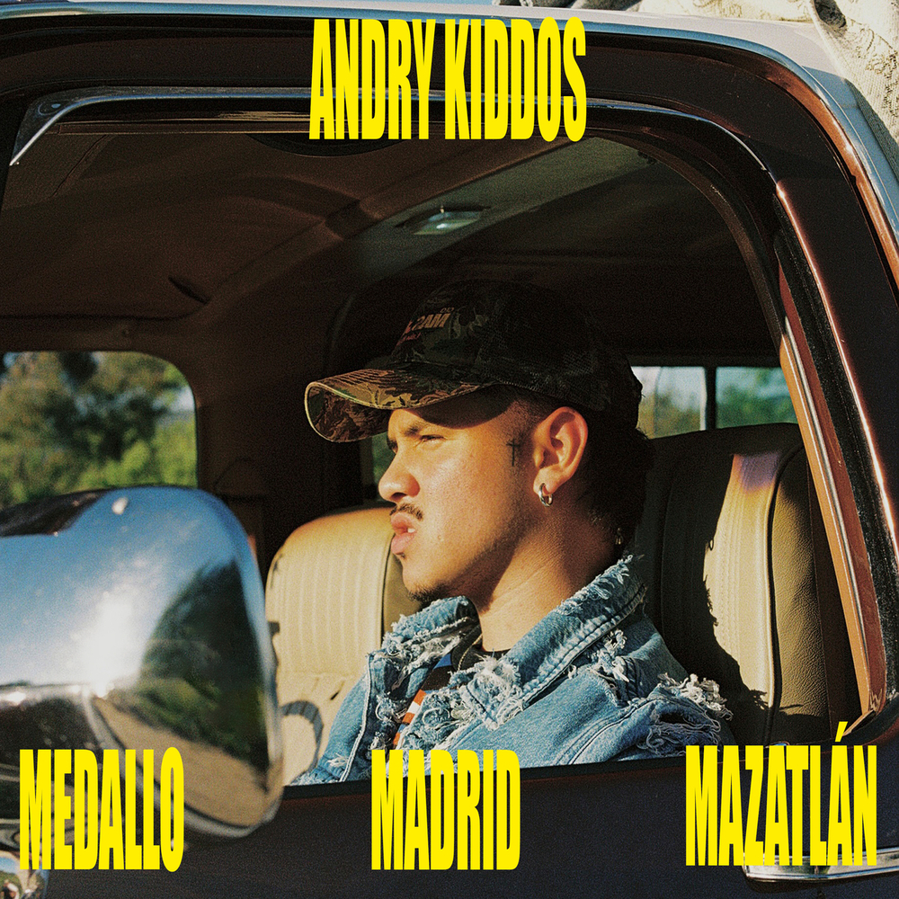 Andry Kiddos, Medallo-Madrid-Mazatlán (Single) in High-Resolution Audio ...