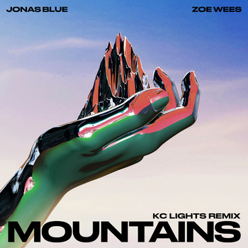 Jonas Blue; Zoe Wees, Mountains (KC Lights Remix / Single) in High-Resolution Audio ...