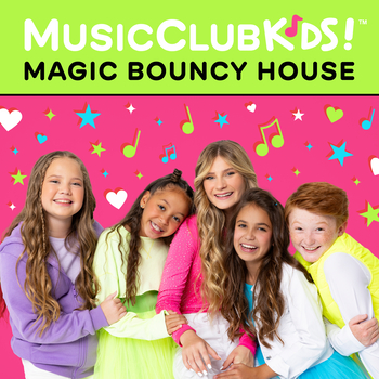 MusicClubKids!, Magic Bouncy House (Single) in High-Resolution Audio ...
