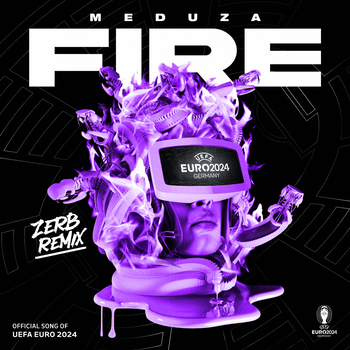MEDUZA; Zerb, Fire (Zerb Remix / Single) in High-Resolution Audio ...