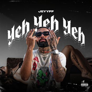 JEYYFF, Yeh Yeh Yeh (Single) in High-Resolution Audio - ProStudioMasters