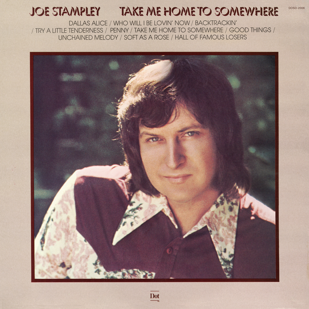 Joe Stampley, Take Me Home To Somewhere in High-Resolution Audio ...