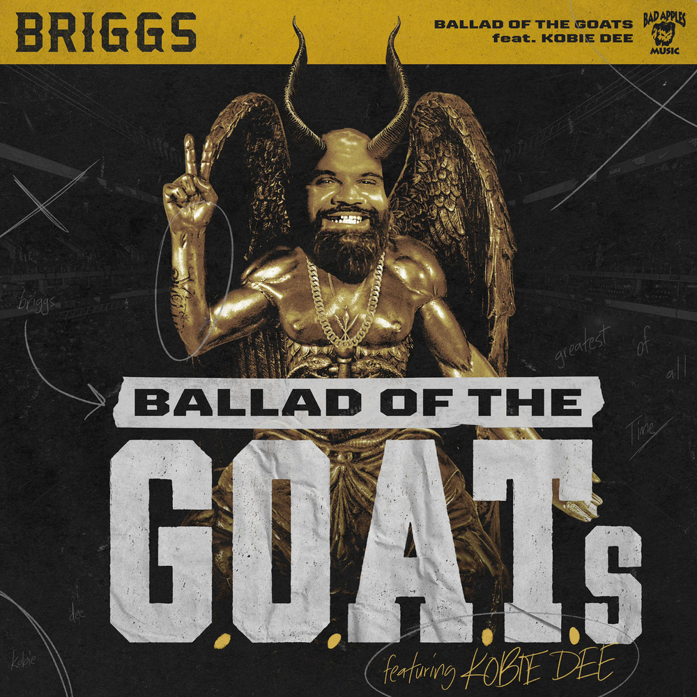 Briggs; Kobie Dee, Ballad of the GOATs (Single) in High-Resolution ...