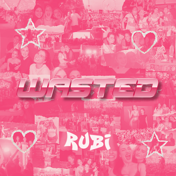 Rubi, WASTED (Single) in High-Resolution Audio - ProStudioMasters