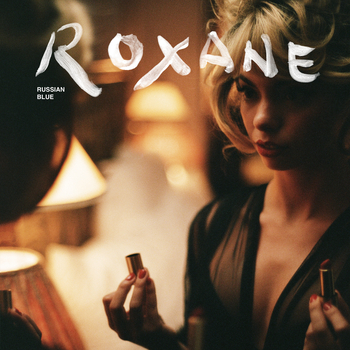 Roxane, Russian Blue (Single) in High-Resolution Audio - ProStudioMasters