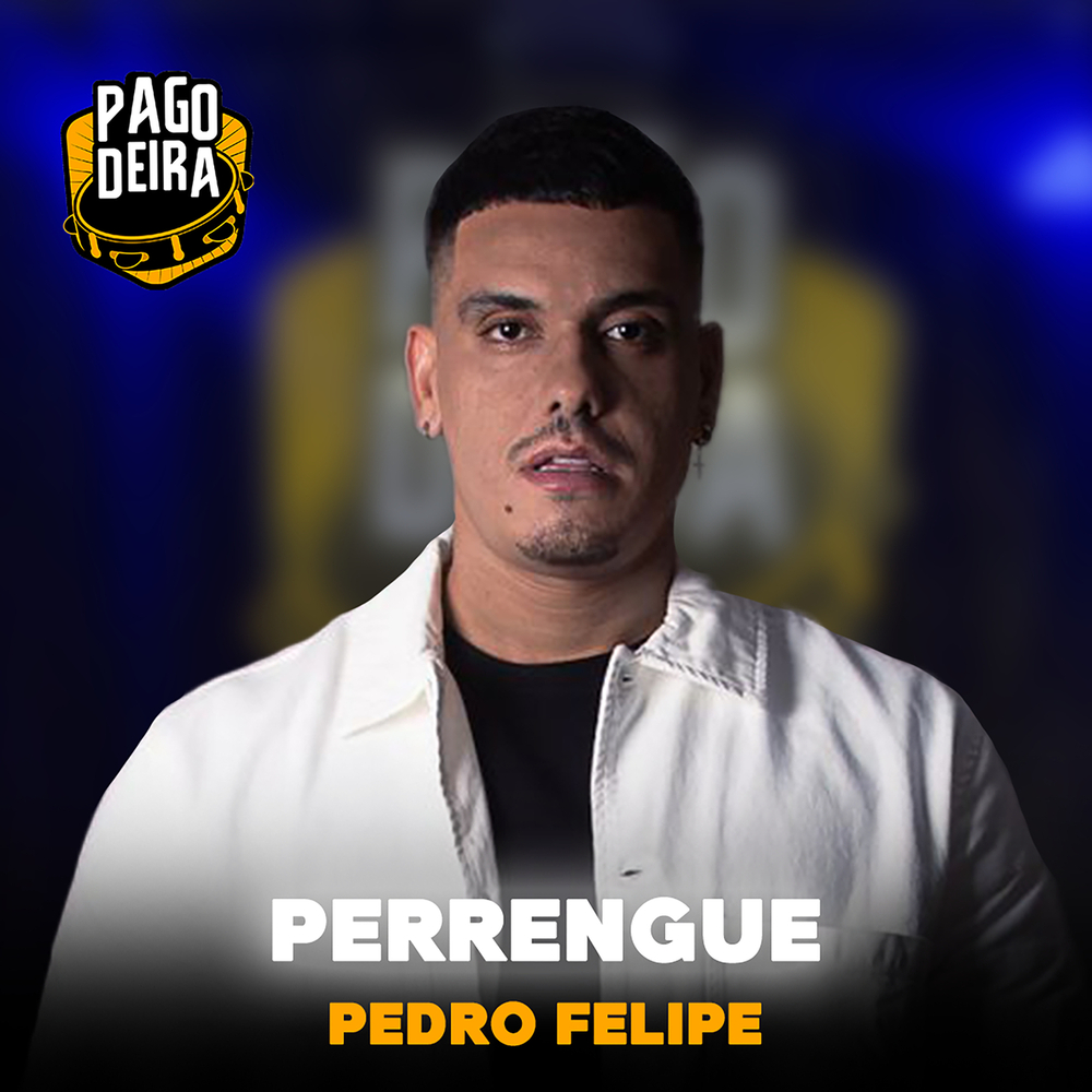 Pagodeira; Pedro Felipe, Perrengue (Single) in High-Resolution Audio - ProStudioMasters