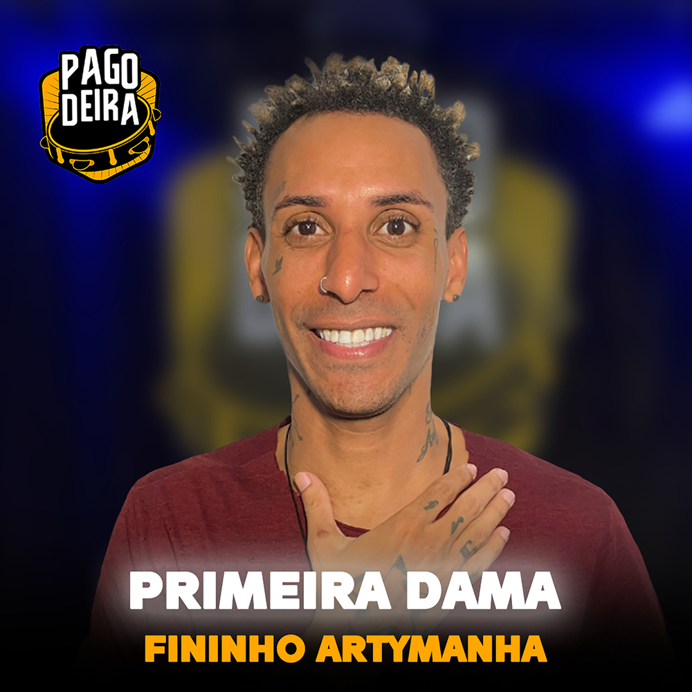 Pagodeira; Fininho Artymanha, Primeira Dama (Single) in High-Resolution Audio - ProStudioMasters