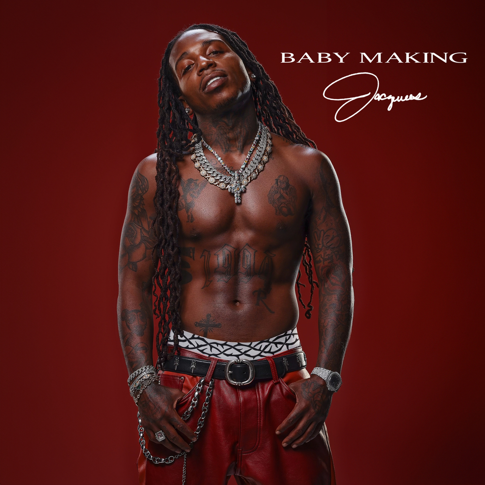 Jacquees, Baby Making [Edited / Clean] in High-Resolution Audio ...