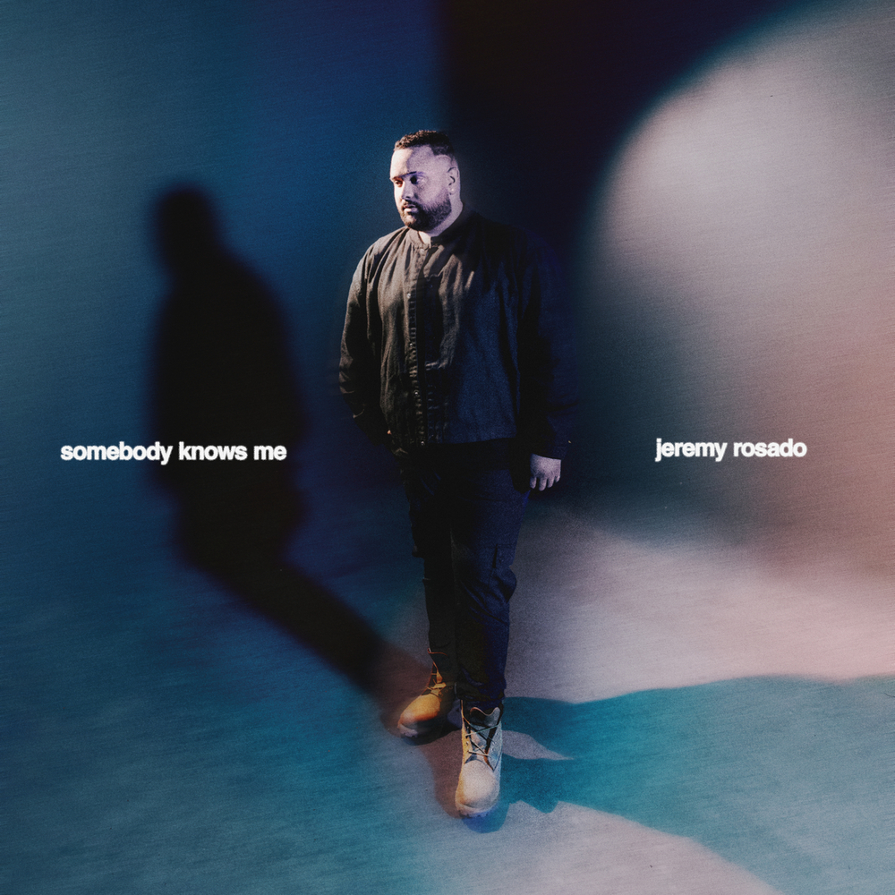Jeremy Rosado, Somebody Knows Me in High-Resolution Audio - ProStudioMasters