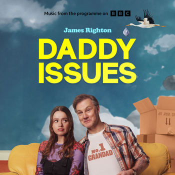 James Righton, Daddy Issues (Music From The Original BBC Series) in ...