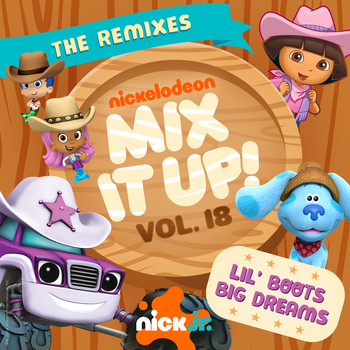 Nick Jr., Nick Jr. Mix It Up! Vol. 18: Lil' Boots Big Dreams (The ...