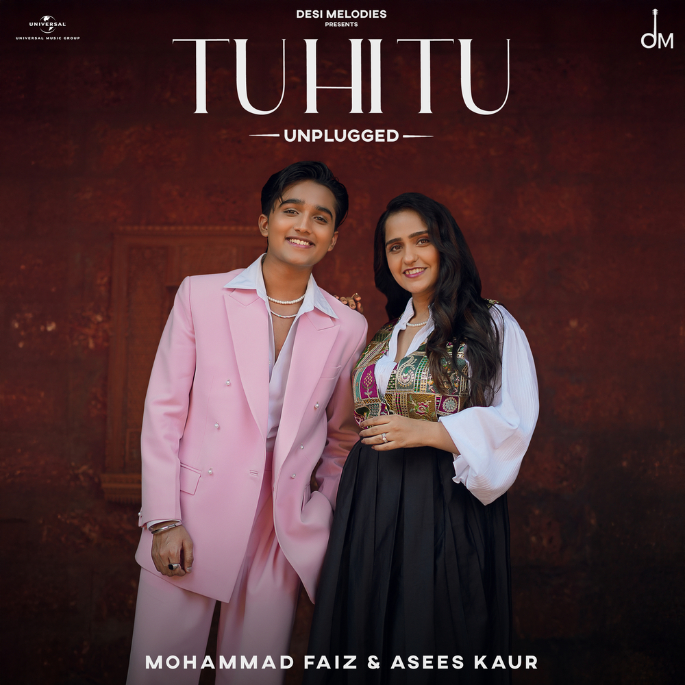 Mohammad Faiz; Asees Kaur, Tu Hi Tu (Unplugged / Single) in High-Resolution Audio - ProStudioMasters