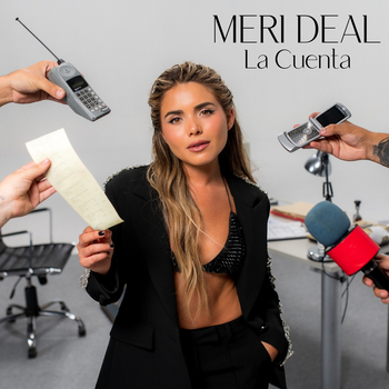 Meri Deal, La Cuenta (Single) in High-Resolution Audio - ProStudioMasters