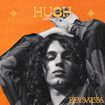 Ben Swissa, HUSH (Unplugged / Single) in High-Resolution Audio - ProStudioMasters