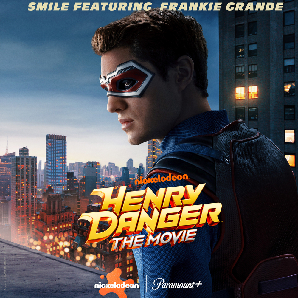 Nickelodeon; Henry Danger Cast; Frankie Grande, Smile (From Henry ...