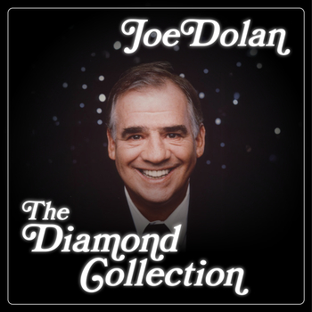 Joe Dolan, The Diamond Collection in High-Resolution Audio - ProStudioMasters