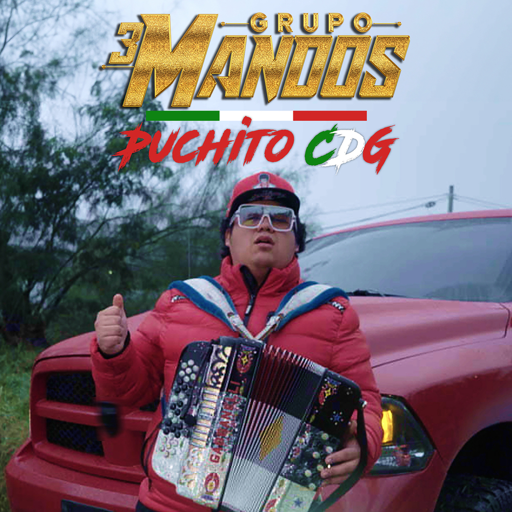 Grupo 3 Mandos, Puchito CDG (Single) in High-Resolution Audio ...