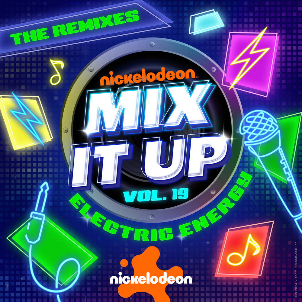 Nickelodeon, Nickelodeon Mix It Up! Vol. 19: Electric Energy (The ...