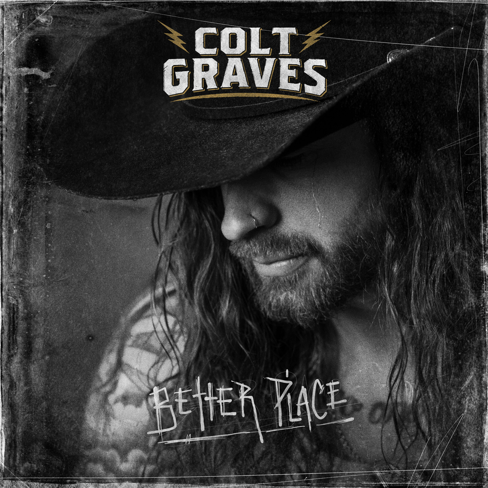 Colt Graves, Better Place (Single) in High-Resolution Audio ...