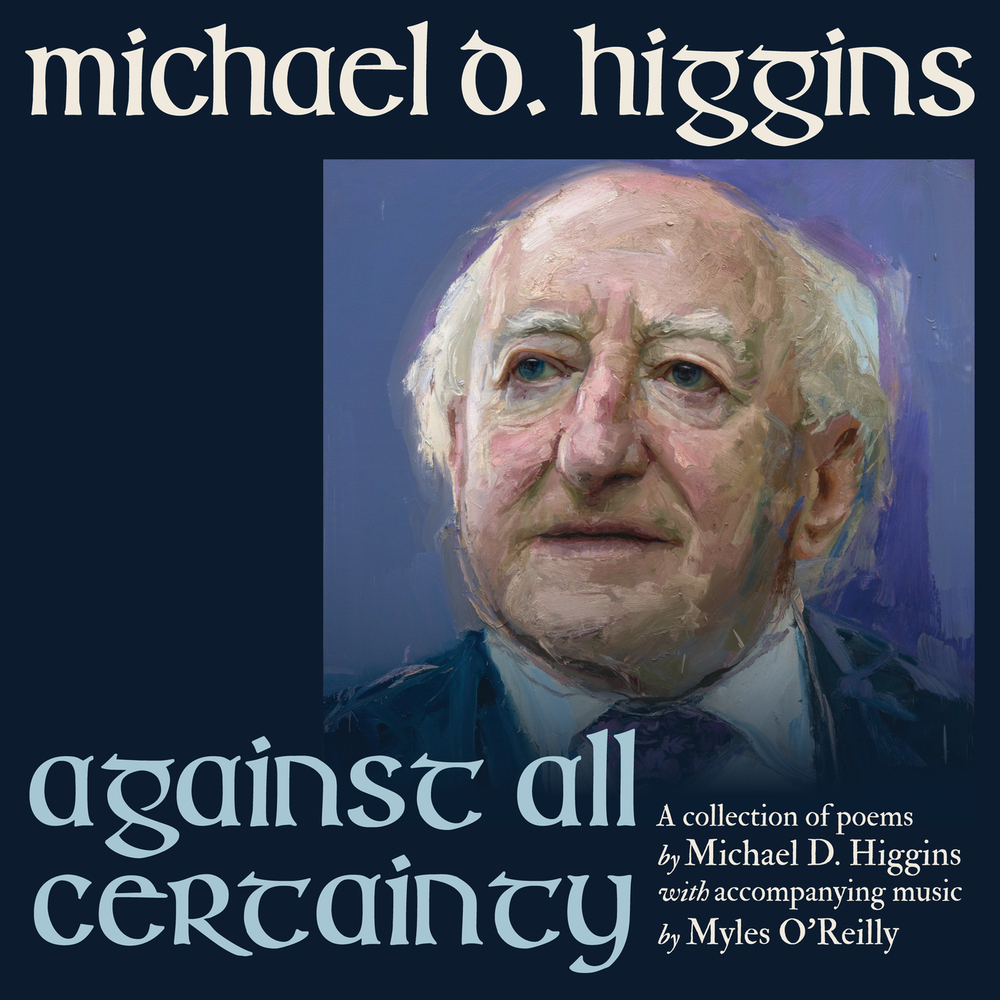 Michael D. Higgins; Myles O'Reilly, Against All Certainty in High-Resolution Audio ...