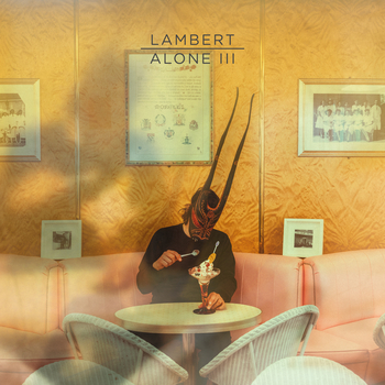 Lambert, Alone III in High-Resolution Audio - ProStudioMasters