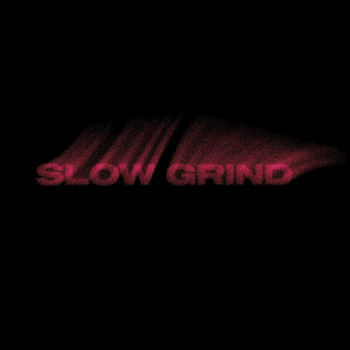 Muni Long, Slow Grind (Single) [Edited / Clean] in High-Resolution Audio - ProStudioMasters