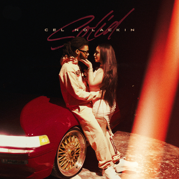 Cel NoLackin, Solid (Single) [Edited / Clean] in High-Resolution Audio - ProStudioMasters