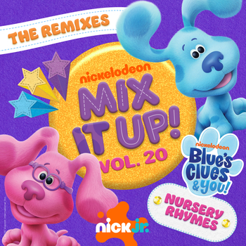 Nick Jr.; Blue's Clues & You, Nick Jr. Mix It Up! Vol. 20 Blue’s Clues ...