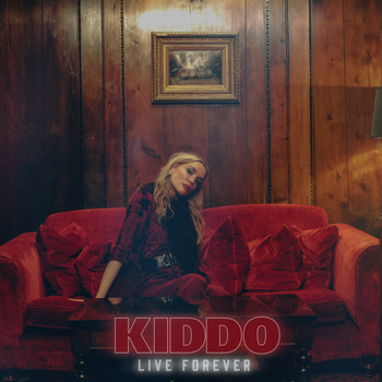 KIDDO, Live Forever (Single) in High-Resolution Audio - ProStudioMasters