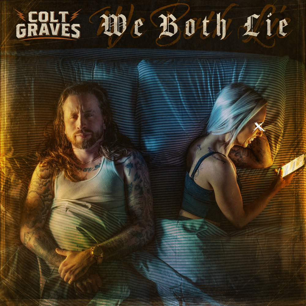 Colt Graves, We Both Lie (Single) in High-Resolution Audio ...
