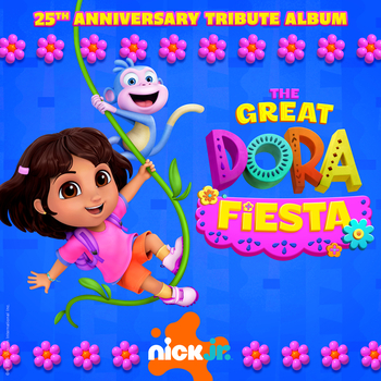 Dora The Explorer; Nick Jr., The Great Dora Fiesta (25th Annual Tribute ...