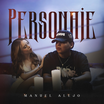 Manuel Alejo, Personaje (Single) in High-Resolution Audio - ProStudioMasters