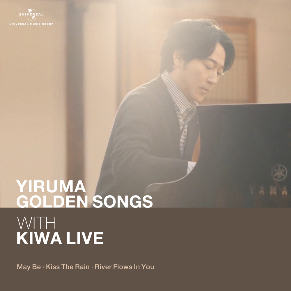 Yiruma, Yiruma Golden Song with KIWA Live (May Be / Kiss The Rain ...