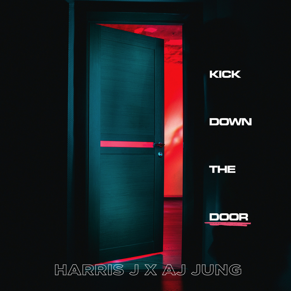 Harris J.; AJ Jung, Kick Down The Door (Single) in High-Resolution Audio - ProStudioMasters