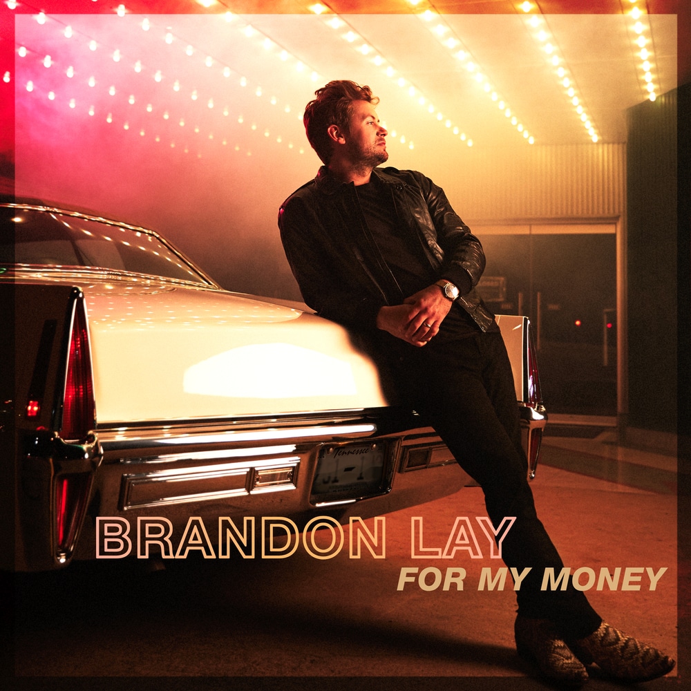 Brandon Lay, For My Money (Single) in High-Resolution Audio ...