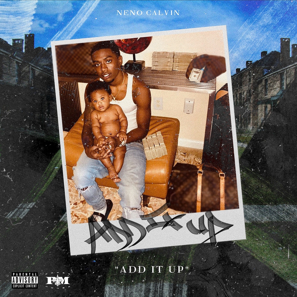 Neno Calvin, Add It Up (Single) in High-Resolution Audio - ProStudioMasters