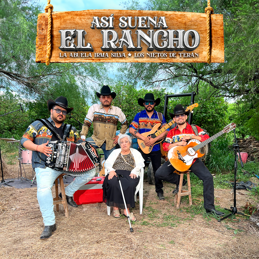 La Abuela Irma Silva; Los Nietos De Terán, Así Suena El Rancho in High ...