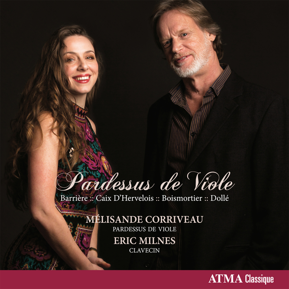 Mélisande Corriveau; Eric Milnes, Pardessus de viole in High-Resolution Audio - ProStudioMasters