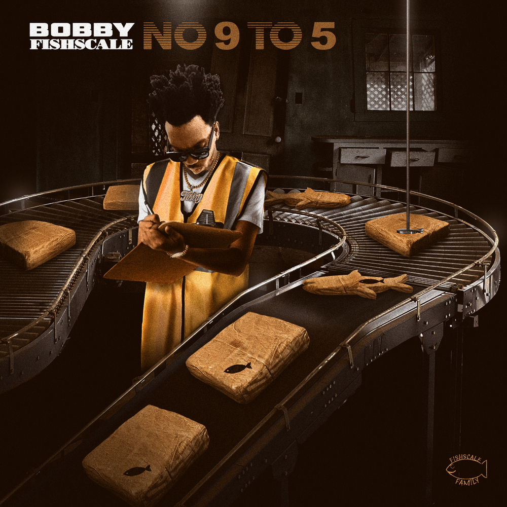 Bobby Fishscale, No 9 To 5 (Single) in High-Resolution Audio ...