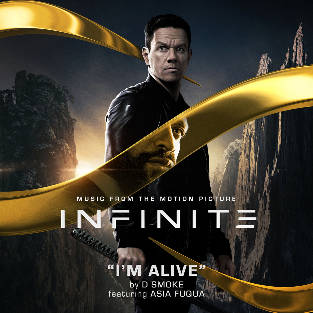 D Smoke; Asia Fuqua, I'm Alive (From The Motion Picture Infinite / feat ...