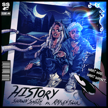 Shawn Smith; Rayven Tyler, History (feat. Rayven Tyler / Single ...
